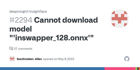 Cannot Download Model Inswapper128onnx · Issue 2294
