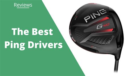 The Best Ping Drivers Distance And Forgiveness
