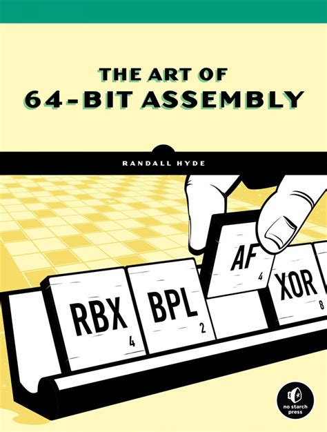 the art of 64 bit assembly volume 1 x86 64 machine organization and