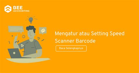 Panduan Mengatur Atau Setting Speed Scanner Barcode