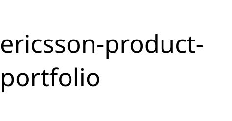 Ericsson Product Portfolio Tm Forum Oda Component Directory