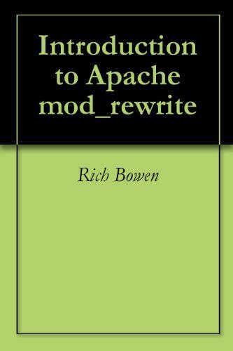 Introduction To Apache Modrewrite Ebook Bowen Rich