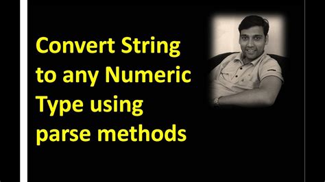 convert string to any numeric type youtube