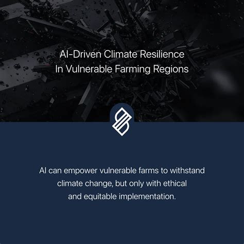 Ai Driven Climate Resilience In Vulnerable Farming Regions → Scenario