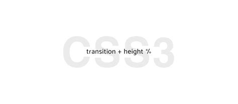 Porcentajes No Funcionan Para Animar La Propiedad Height En Css Jesús