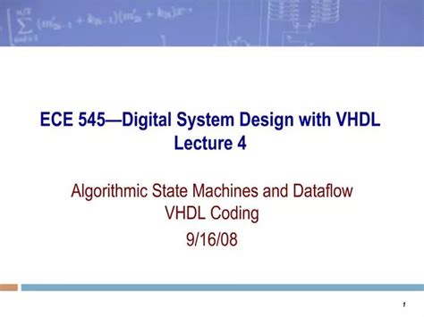 Ppt Ece 545 Digital System Design With Vhdl Lecture 4 Powerpoint Presentation Id150218