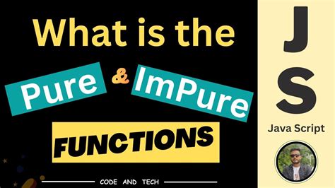 What Is Pure And Impure Function In Java Script Hindi Javascript Youtube