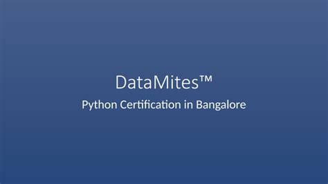 Python Certification In Bangalore With Internship Ppt