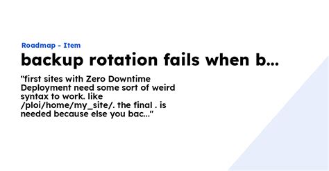 Backup Rotation Fails When Backing Up Sites With Zero Downtime
