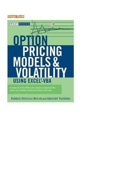 Option Pricing Models And Volatility Using Excel Vba