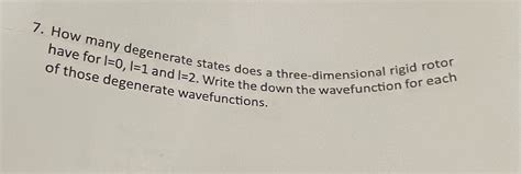 Solved How Many Degenerate States Does A Three Dimensional