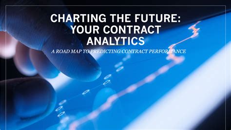 Mastering Contract Performance Advanced Analytics Roadmap