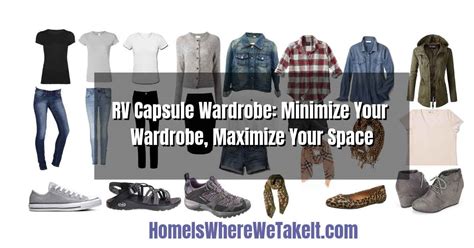Rv Capsule Wardrobe Minimize Your Wardrobe Maximize Space Home Is
