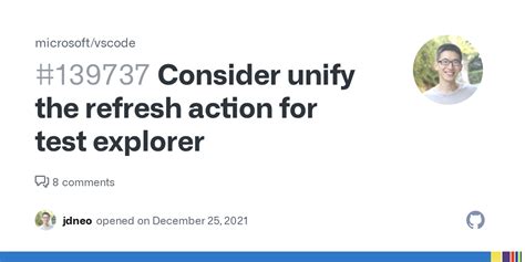 Consider Unify The Refresh Action For Test Explorer Issue Microsoft Vscode GitHub