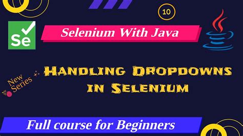 Handling Dropdowns In Selenium Single Select Multi Select