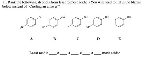 Solved 11. Rank the following alcohols from least to most | Chegg.com