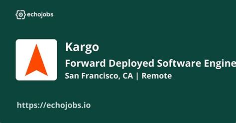 Kargo Is Hiring Forward Deployed Software Engineer San Francisco Ca