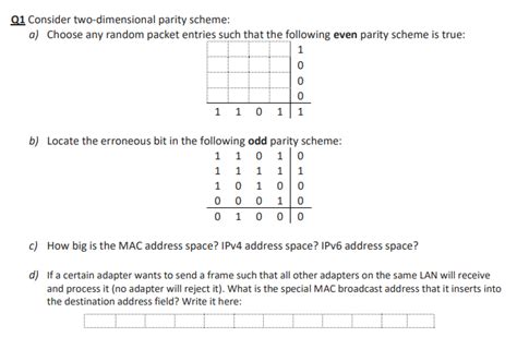 Solved Q1 Consider Two Dimensional Parity Scheme A Choose
