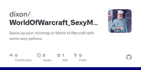 Github Dixon Worldofwarcraft Sexymap Spice Up Your Minimap In World Of Warcraft With Some
