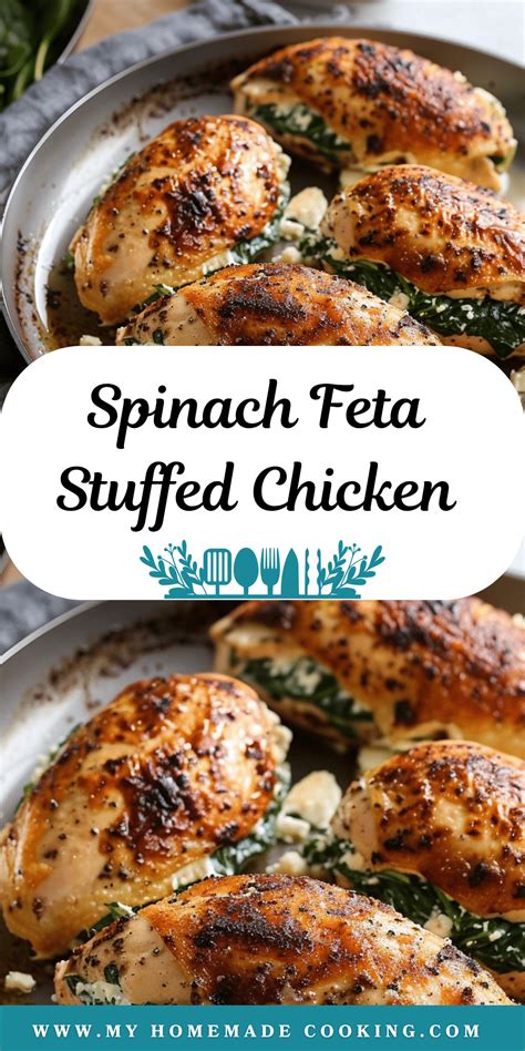 Spinach Feta Stuffed Chicken My Homemade Cooking