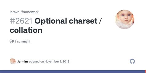 Optional Charset Collation · Issue 2621 · Laravelframework · Github