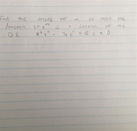 solved find the values of m so that the function y x m is