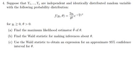 Solved Suppose That Y Yn Are Independent And Chegg Com