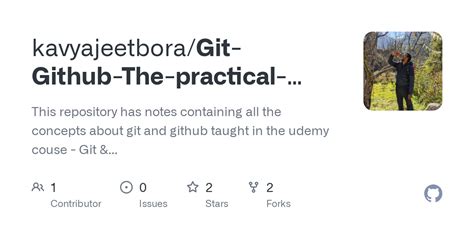 Github Kavyajeetboragit Github The Practical Guide This Repository