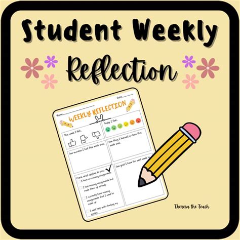 Weekly Student Reflection By Theresa The Teach Tpt