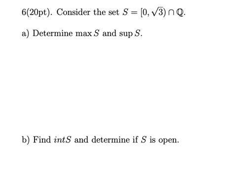 Solved 6 620pt Consider The Set S 0 V3 N Q A