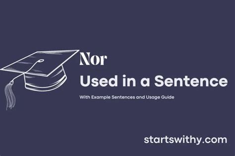 Nor In A Sentence Examples 21 Ways To Use Nor