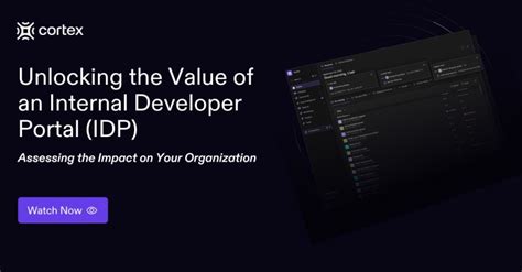 Webinar Unlocking The Value Of An Idp Assessing The Impact For Your Organization Cortex