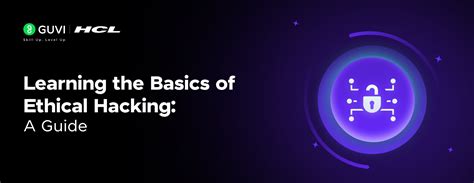 12 Essential Prerequisites For Learning Ethical Hacking