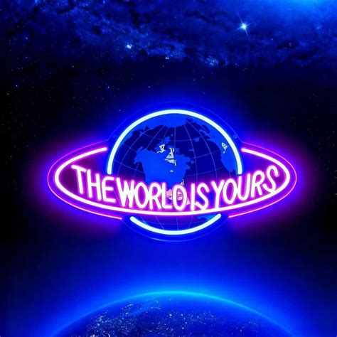 The World Is Yours Neon Sign Led Neon Light Signs For Game Room Wall