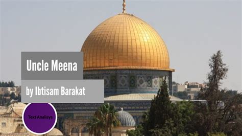 Uncle Meena Text Analysis By Maria Sainz On Prezi