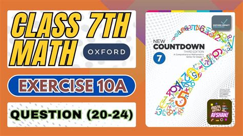 Class 7th Math Exercise 10a Q20 Q24 Countdown 7 Oxford Syllabus Math With Afshan Maths
