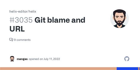 Git Blame And Issue Helix Editor Helix GitHub