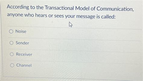 Solved According To The Transactional Model Of