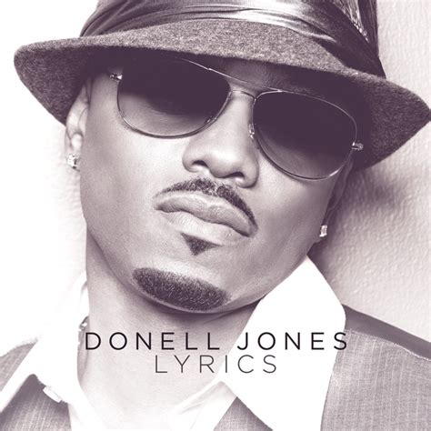 All About The Sex Donell Jones Song Lyrics Music Videos And Concerts