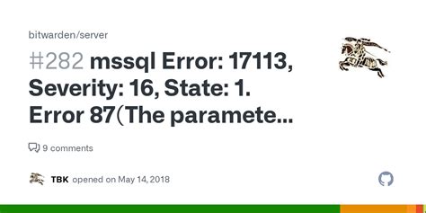 Mssql Error 17113 Severity 16 State 1 Error 87 The Parameter Is Incorrect · Issue 282