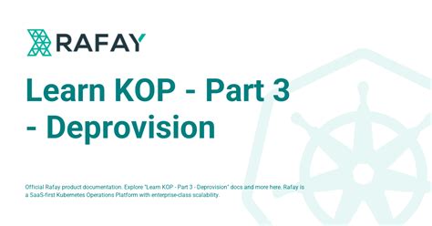 Learn Kop Part 3 Deprovision Rafay Product Documentation