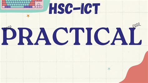 Practical Class Hsc Ict Youtube