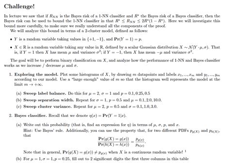 Challenge In Lecture We Saw That If RnN Is The Bayes Chegg