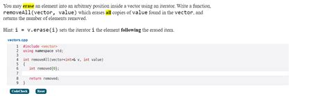 Solved You May Erase An Element Into An Arbitrary Position