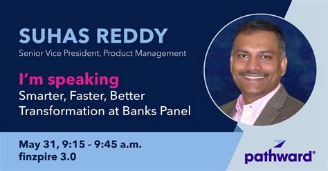 Suhas Reddy On Linkedin Banking Pathward Forwardthinkingbanking