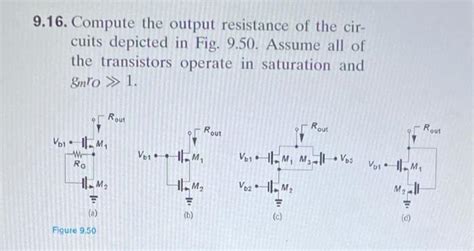 solved 16 compute the output resistance of the circuits