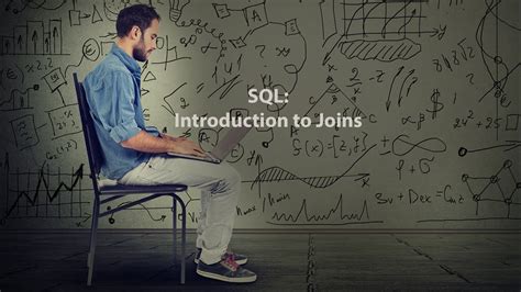 Sql Introduction To Joins Youtube