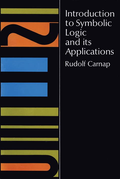 PDF Introduction To Symbolic Logic And Its Applications By Rudolf Carnap Perlego