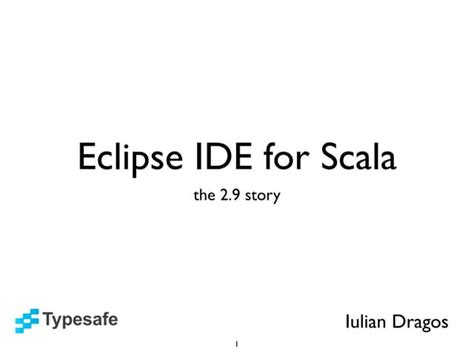Eclipse Ide For Scala 29 Story Ppt