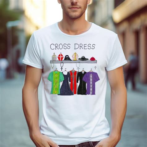 Cross Dress Men S T Shirt Hersmiles